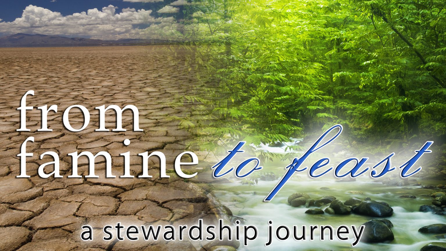From Famine To Feast - Rural Pastor